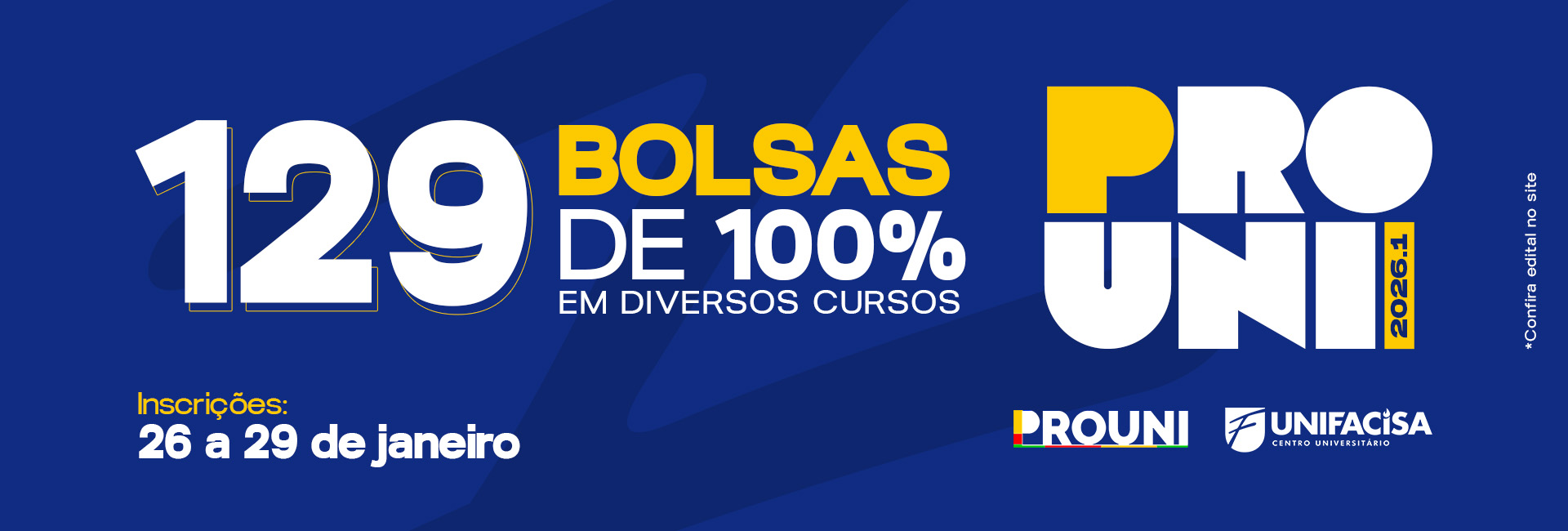 Prouni 2026 oferece 129 bolsas integrais na Unifacisa